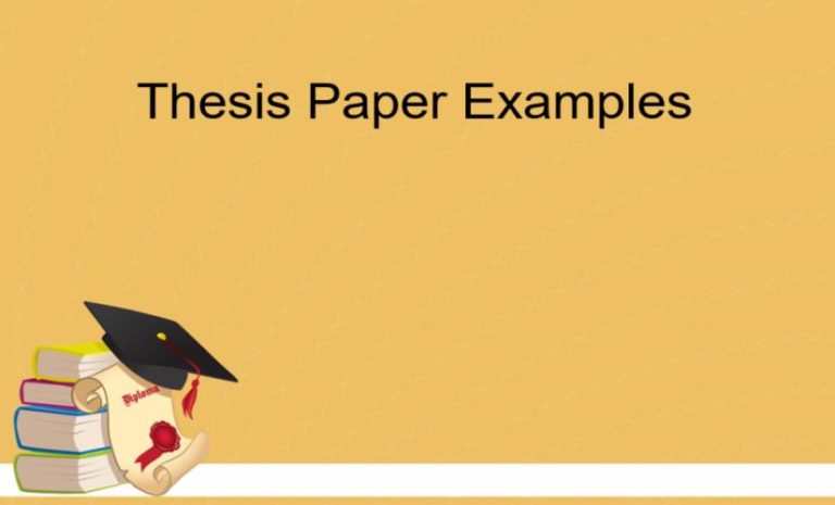 Thesis Paper Examples: Analyzing the Academic Work – Wr1ter