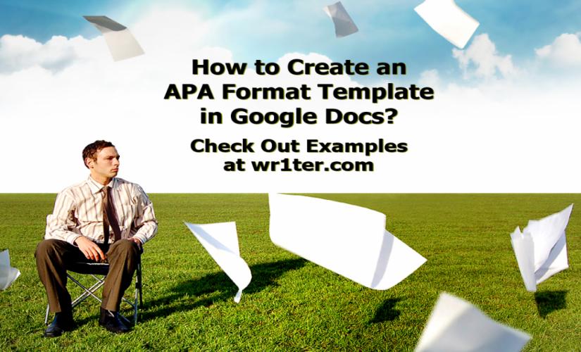 How To Create An APA Format Template In Google Docs With Examples Wr1ter