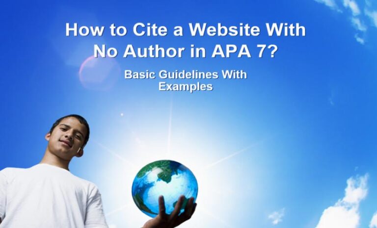 How to Cite a Website With No Author in APA 7: Tips and Examples – Wr1ter