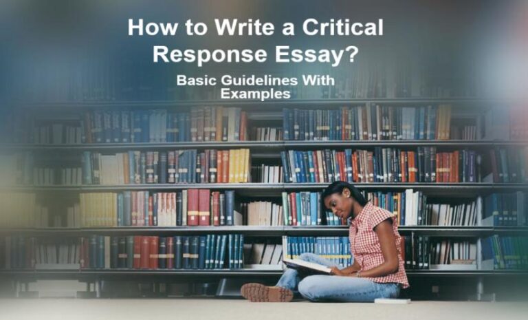 How to Write a Critical Response Essay With Examples and Tips – Wr1ter