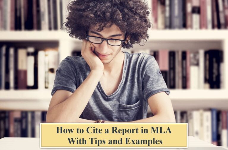 How to Cite a Report in MLA 9 With Tips and Examples – Wr1ter