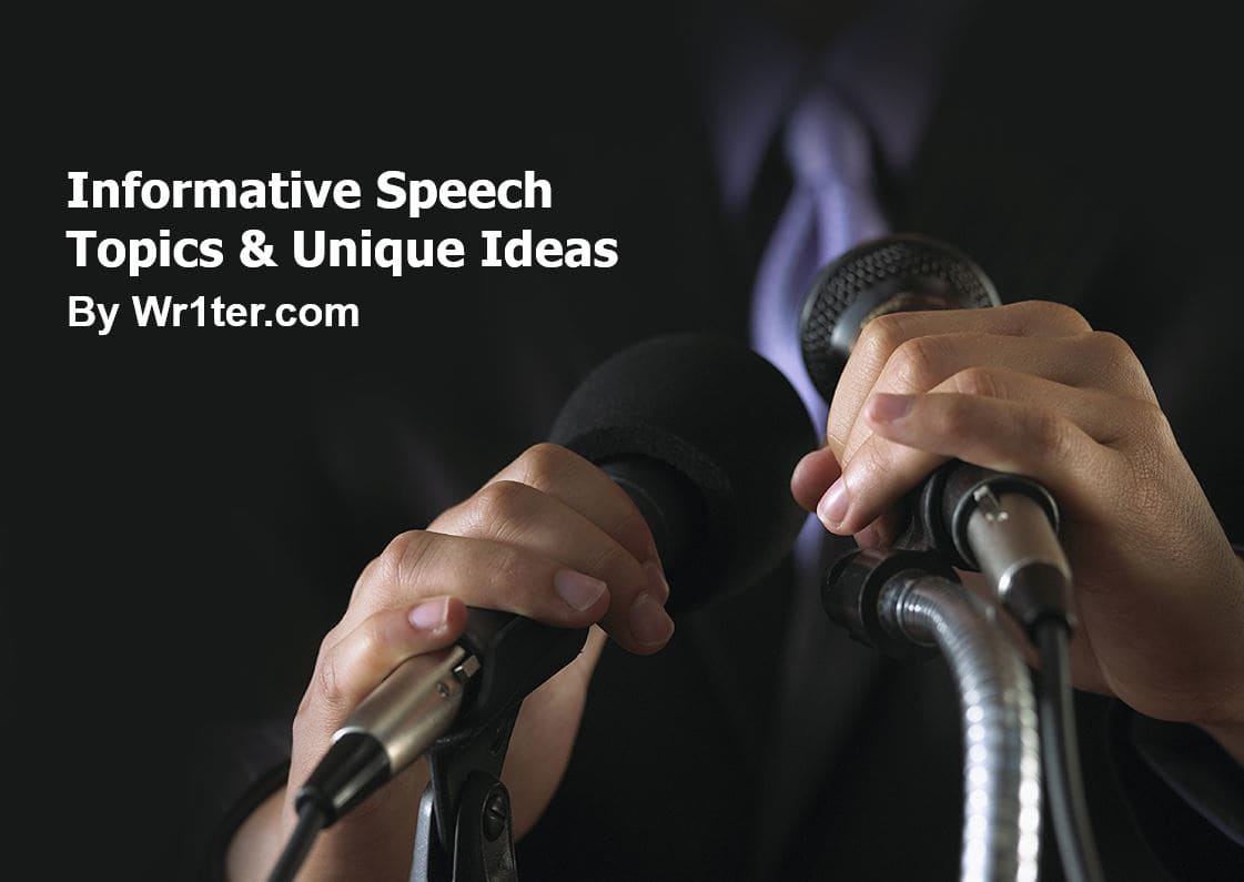 630 Informative Speech Topics Unique Ideas Wr1ter